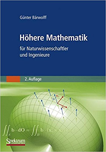 Höhere Mathematik für Naturwissenschaftler und Ingenieure